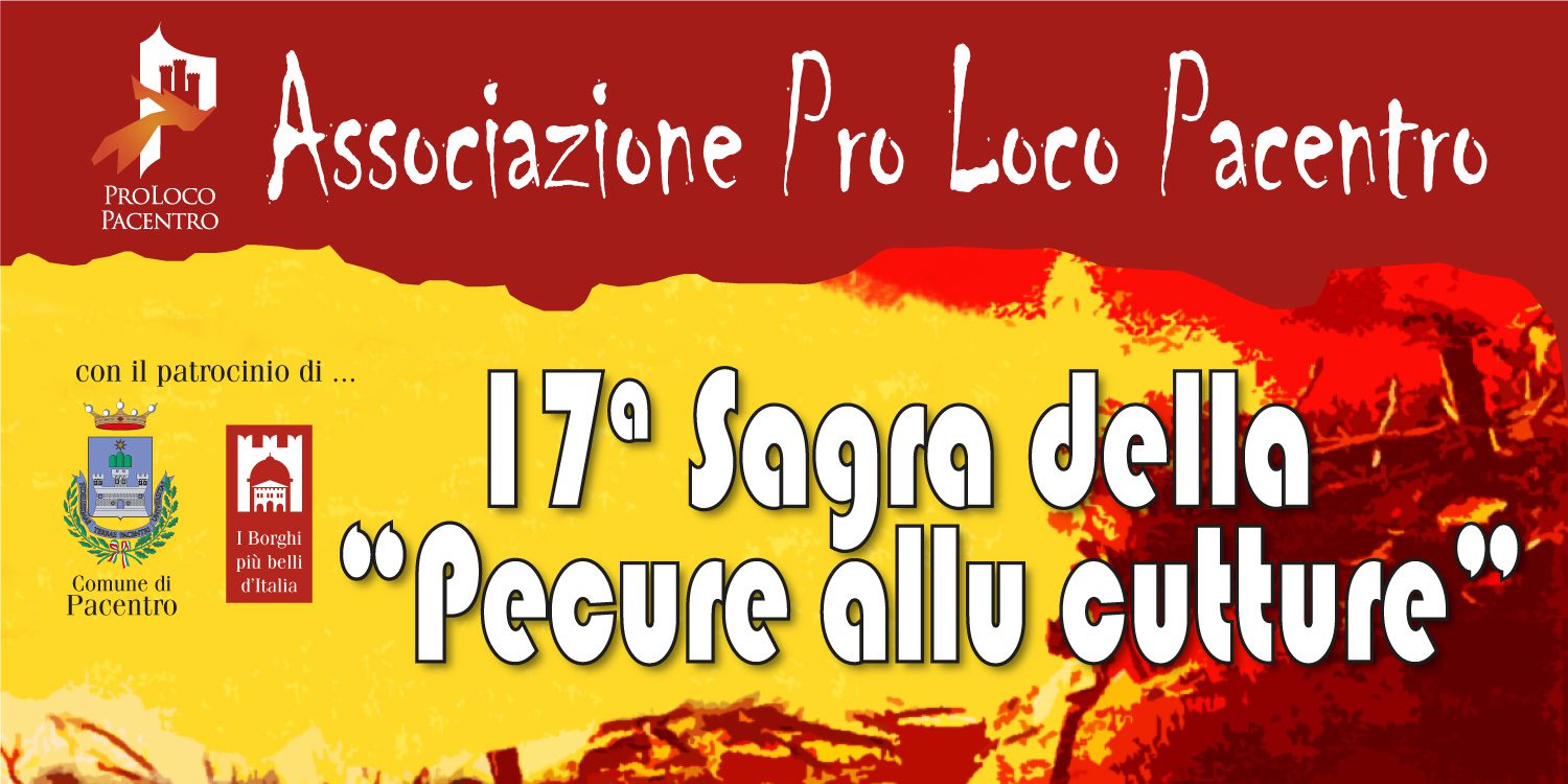 17^ Sagra della “Pecure allu Cutture” – Pacentro (AQ) – I Borghi più ...